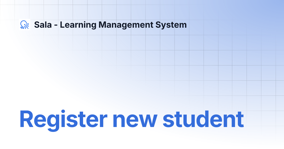 Register new student | Sala - Learning Management System
