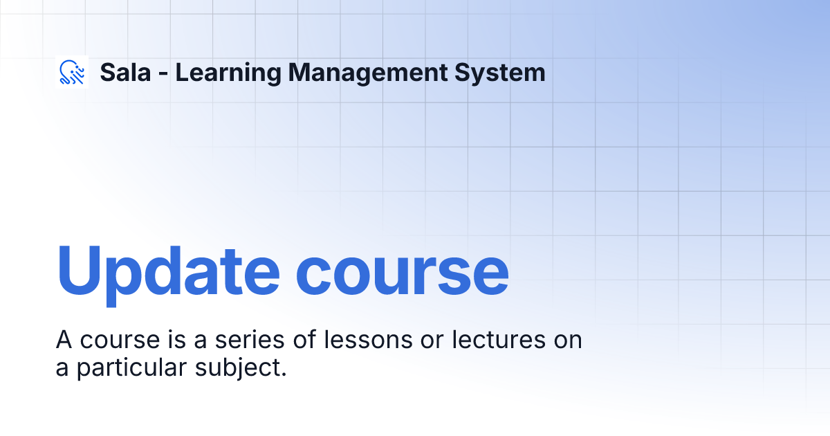 Update course | Sala - Learning Management System